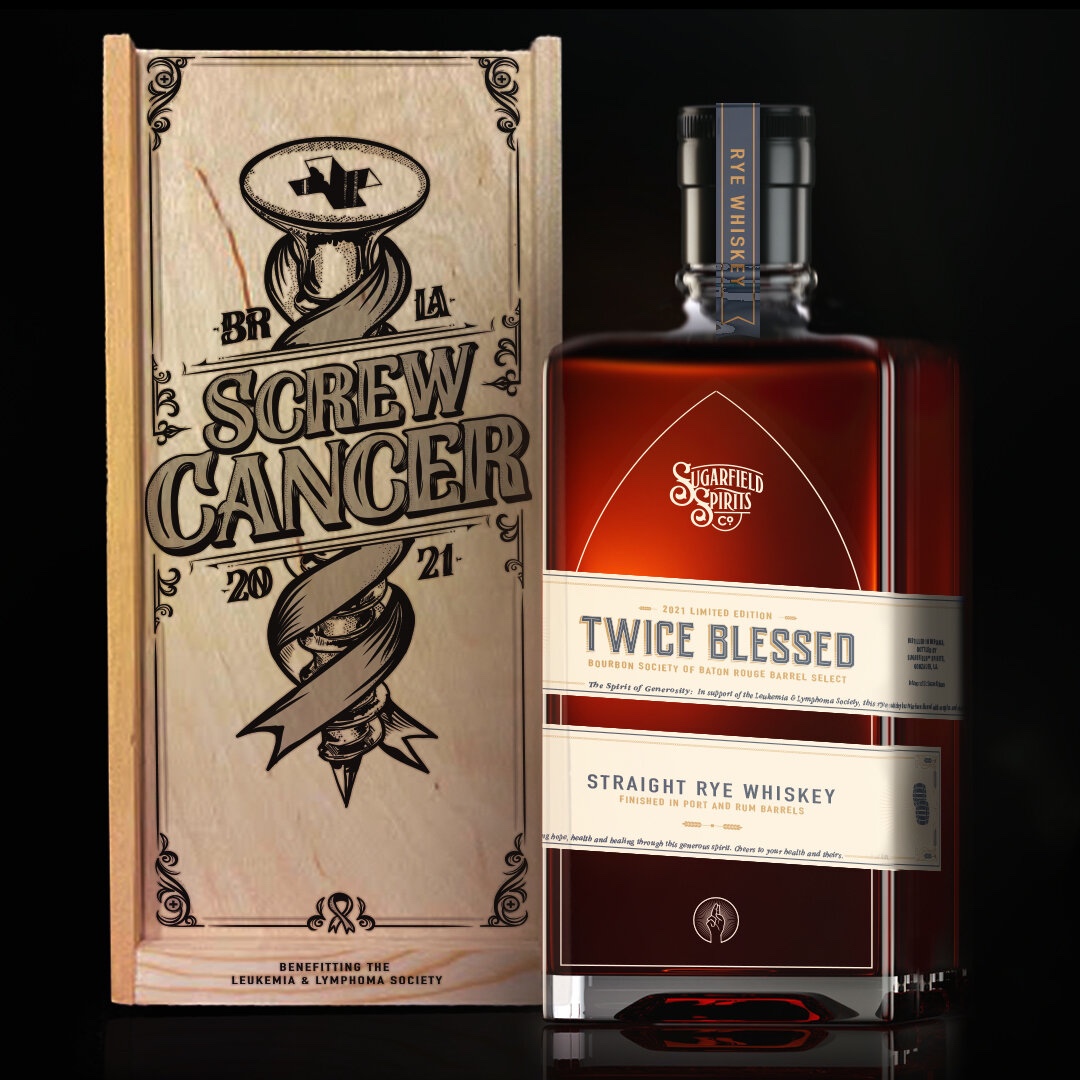 Bourbon Society of Baton Rouge “Screw Cancer” Sugarfield Spirits Barrel ...